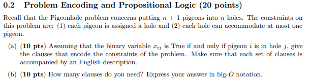 Solved 0.2 Problem Encoding and Propositional Logic ( 20 | Chegg.com