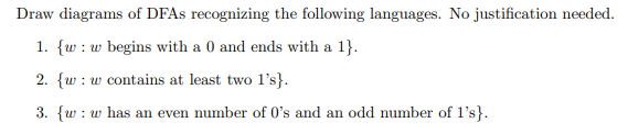 Solved Draw diagrams of DFAs recognizing the following | Chegg.com