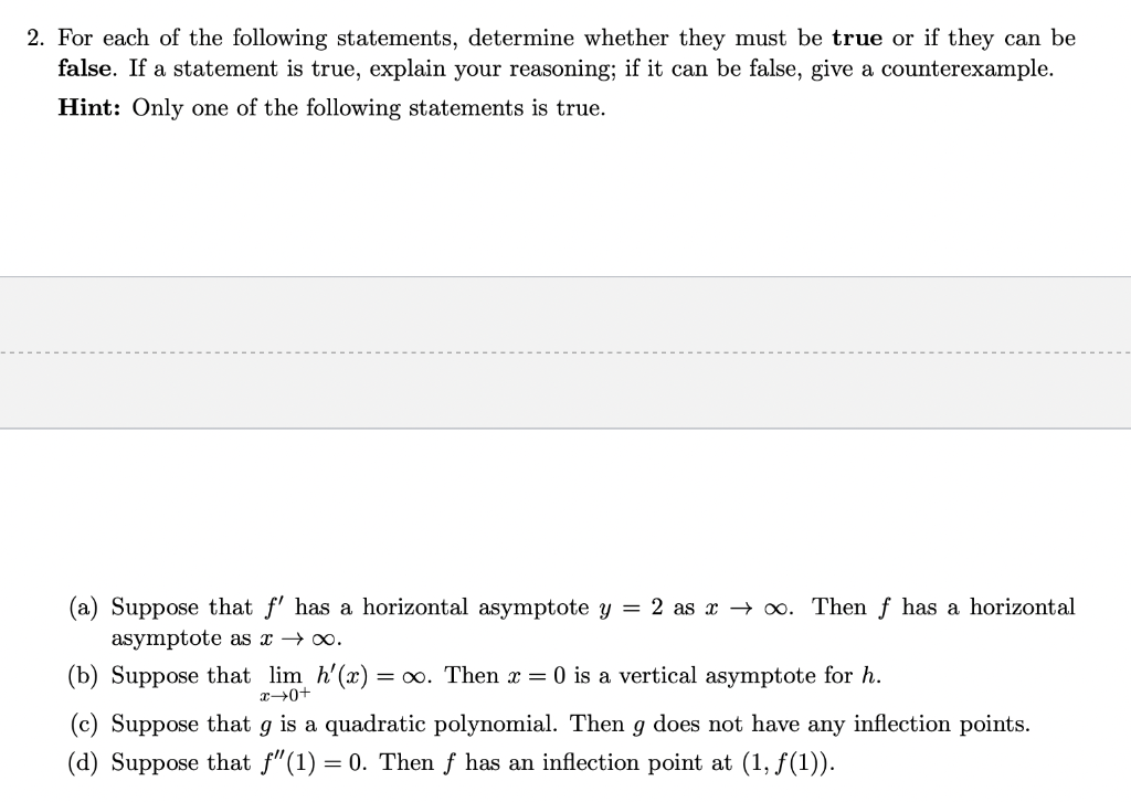 Solved 2. For each of the following statements, determine | Chegg.com