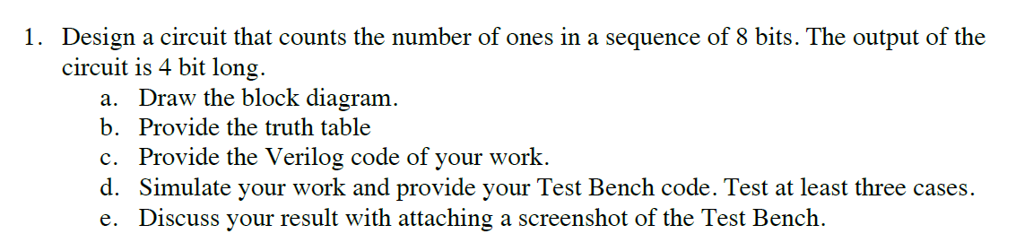 1. Design a circuit that counts the number of ones in | Chegg.com