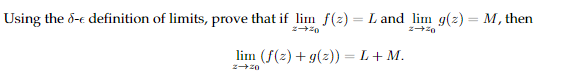 Solved Using the d-e definition of limits, prove that if lim | Chegg.com