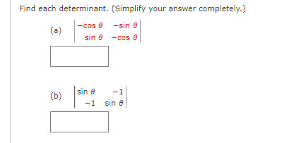 Solved Find each determinant. (Simplify your answer | Chegg.com