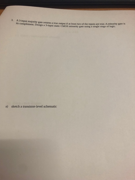 Solved 3 A 3 Input Majority Gate Returns Its Complement