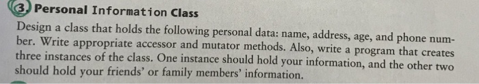 Solved Personal Information Class Design a class that holds | Chegg.com