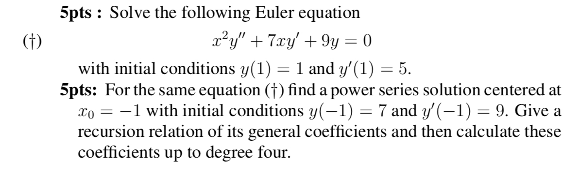 Solved a. ﻿Solve the following Euler | Chegg.com