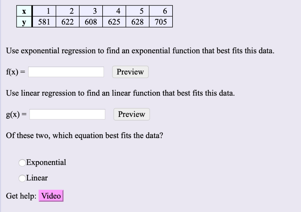 Solved 2 3 4 5 6 X 581 622 608 625 628 705 y Use exponential | Chegg.com
