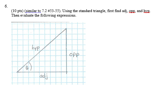 Solved (10 pts) (similar to 7.2 \#53-55). Using the standard | Chegg.com