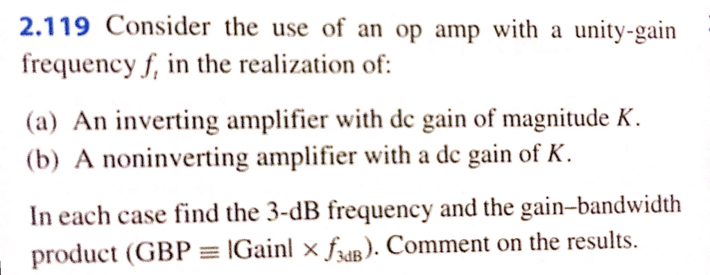 Solved 2.119 Consider the use of an op amp with a unity-gain | Chegg.com