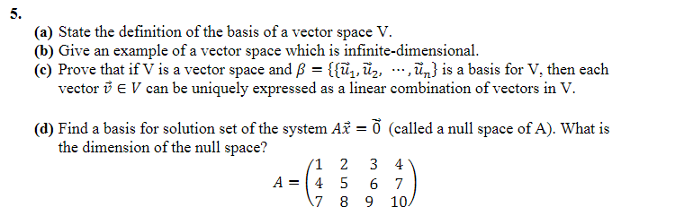 Solved (a) State the definition of the basis of a vector | Chegg.com