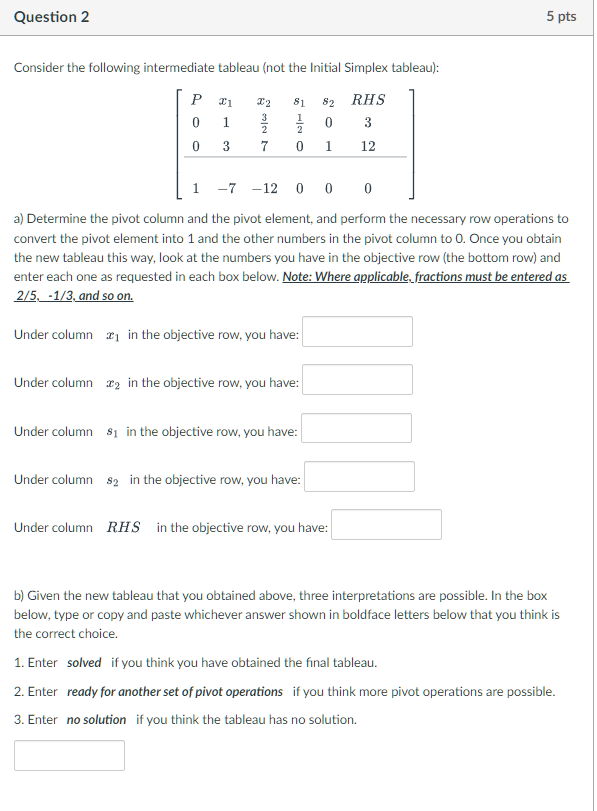 Solved Consider the following intermediate tableau (not the | Chegg.com