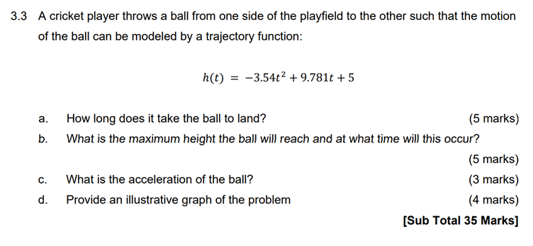 Solved 3.3 A cricket player throws a ball from one side of | Chegg.com