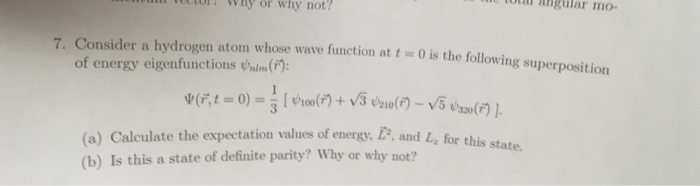 Solved ecton Why to or why not angular mo- 7. Consider a | Chegg.com
