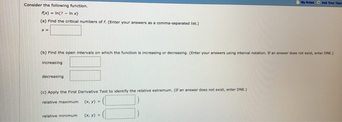 Solved Consider the following function. f(x) = ln(7 - ln x) | Chegg.com
