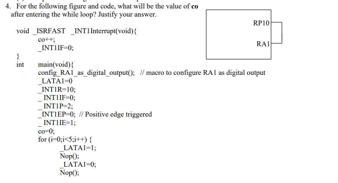 Solved 4. For the following figure and code, what will be | Chegg.com