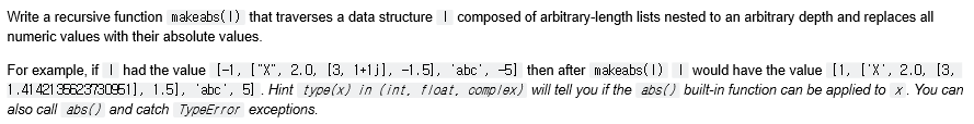 Solved Write a recursive function makeabs(1) that traverses | Chegg.com