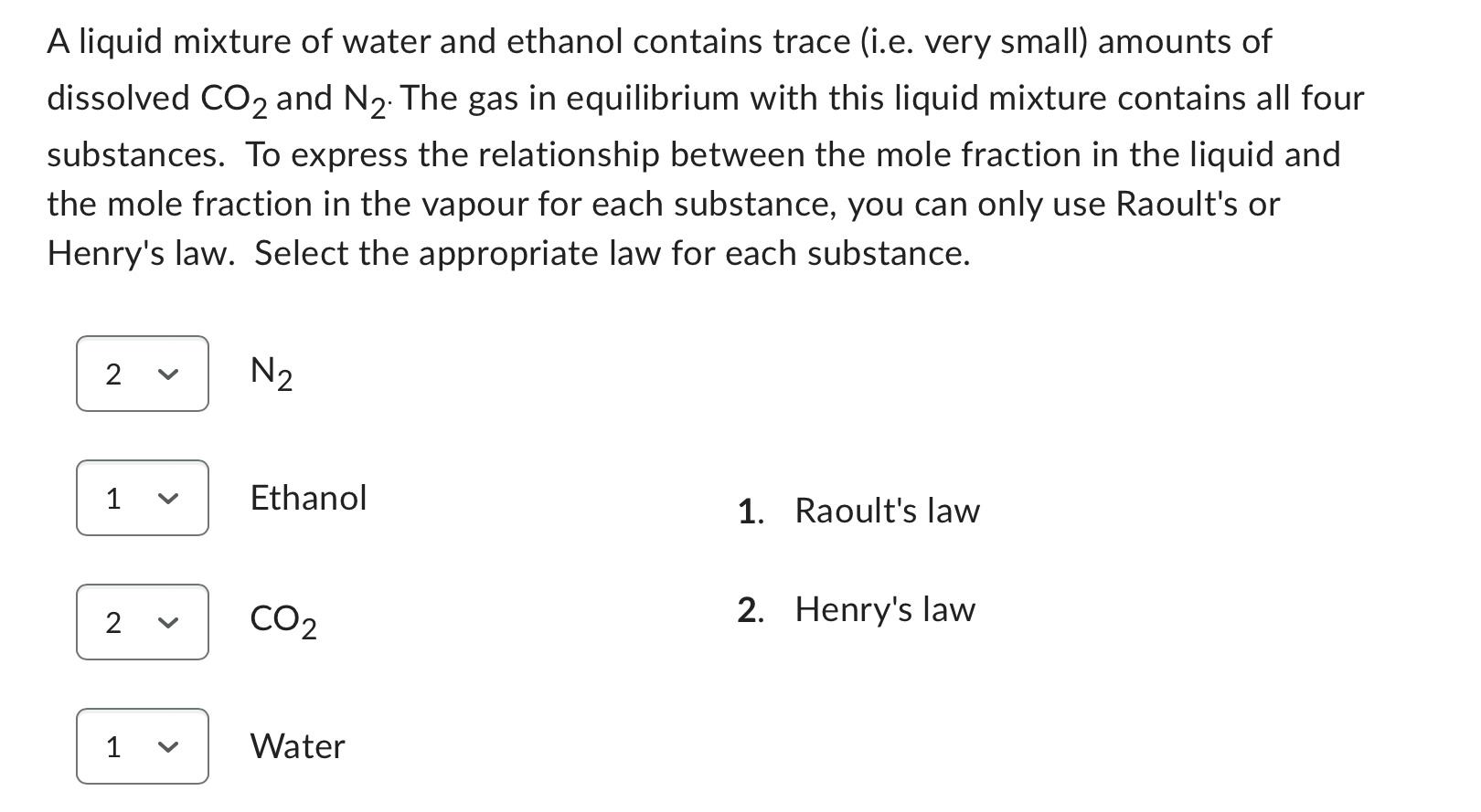 Solved A liquid mixture of water and ethanol contains trace | Chegg.com