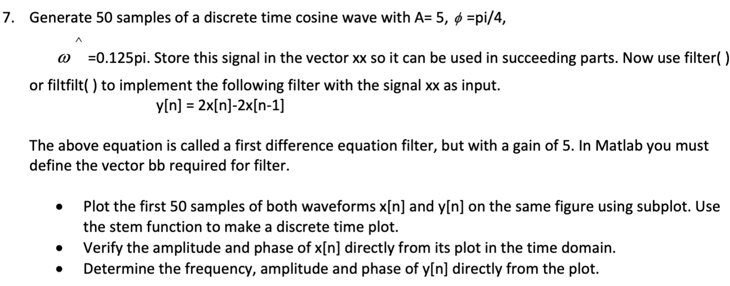 Solved Generate 50 samples of a discrete time cosine wave | Chegg.com