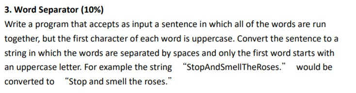 Solved 3 Word Separator 10 Write A Program That Accepts