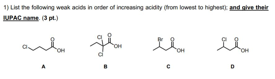 Solved 1) List the following weak acids in order of | Chegg.com