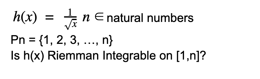 Solved I know I have to use the formula for the U(f, Pn) and | Chegg.com
