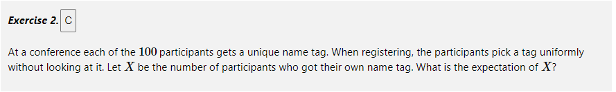 Solved Exercise 2.C At a conference each of the 100 | Chegg.com
