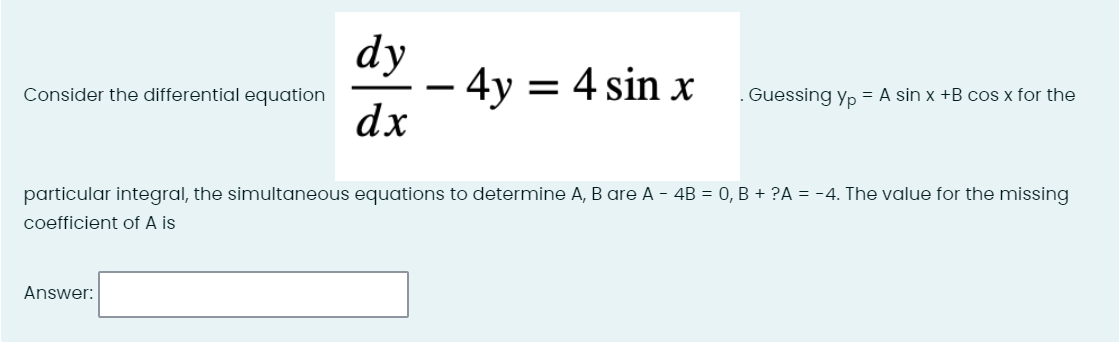 Solved particular integral, the simultaneous equations to | Chegg.com