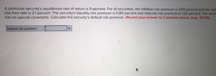 Solved A particular security's equilibrium rate of return is | Chegg.com