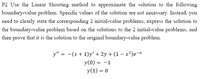 Solved P2 Use the Linear Shooting method to approximate the | Chegg.com