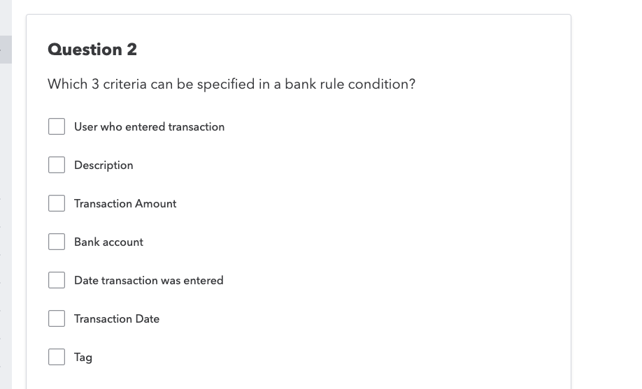 Solved Which 3 criteria can be specified in a bank rule | Chegg.com Solved Which 3 criteria can be specified in a bank rule | Chegg.com