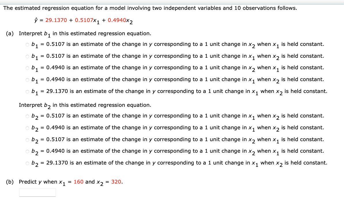 Solved he estimated regression equation for a model | Chegg.com
