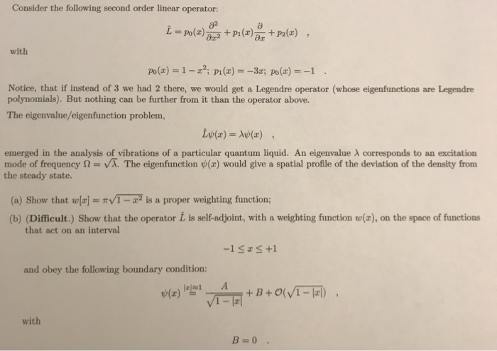 Solved Consider the following second order linear operator: | Chegg.com