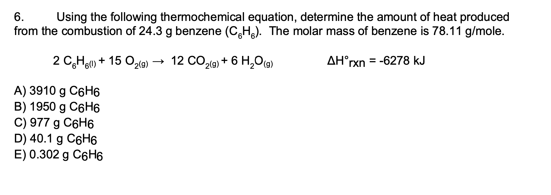 Solved 6 Using The Following Thermochemical Equation