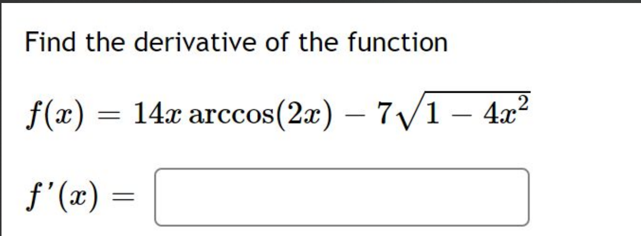 Solved Find the derivative of the function | Chegg.com