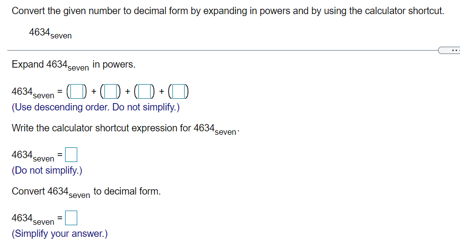 Convert the given number to decimal form by expanding | Chegg.com