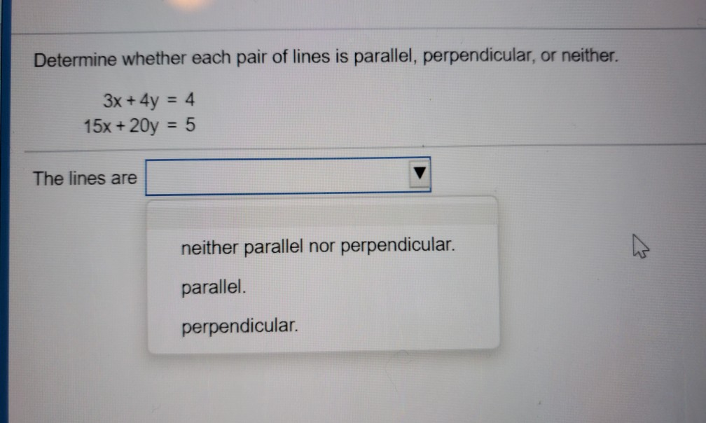 Solved Determine whether each pair of lines is parallel, | Chegg.com