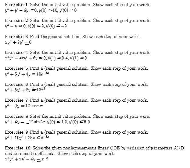 Solved Exercise 1 Solve the initial value problem. Show each | Chegg.com