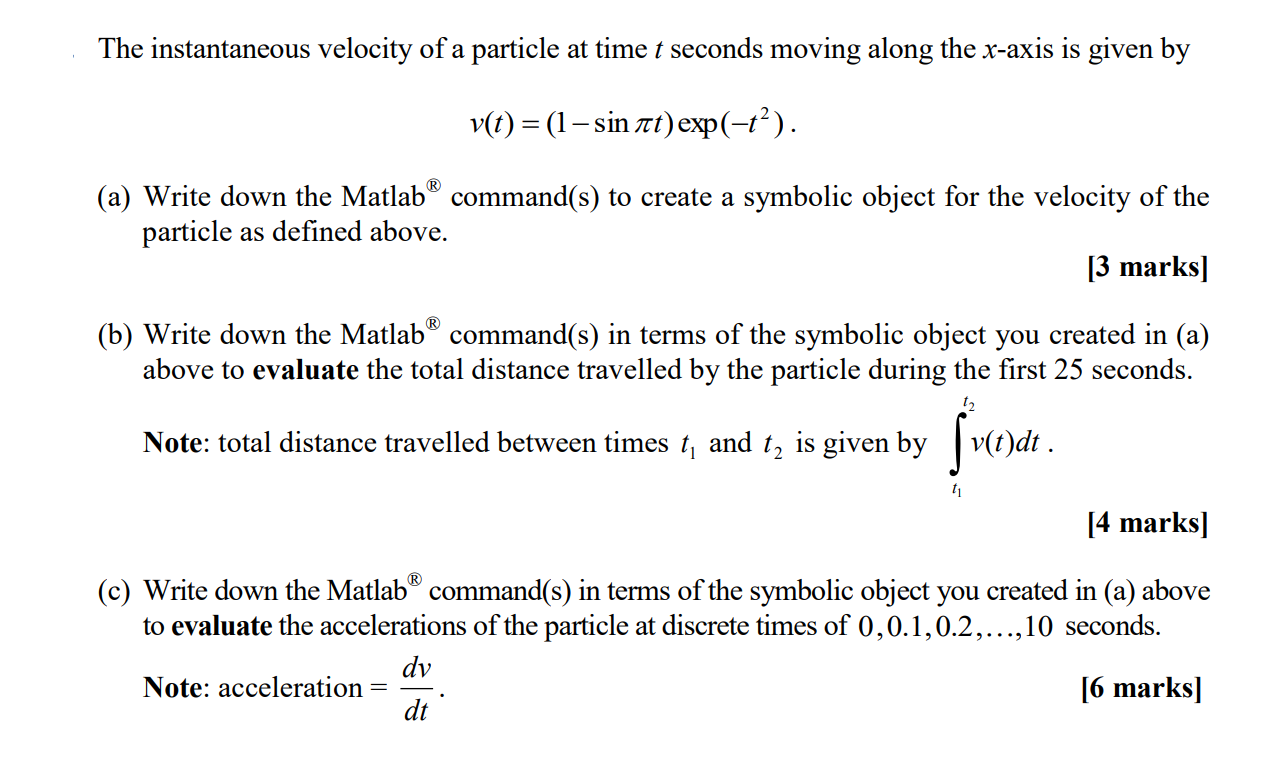 Solved The instantaneous velocity of a particle at time t | Chegg.com