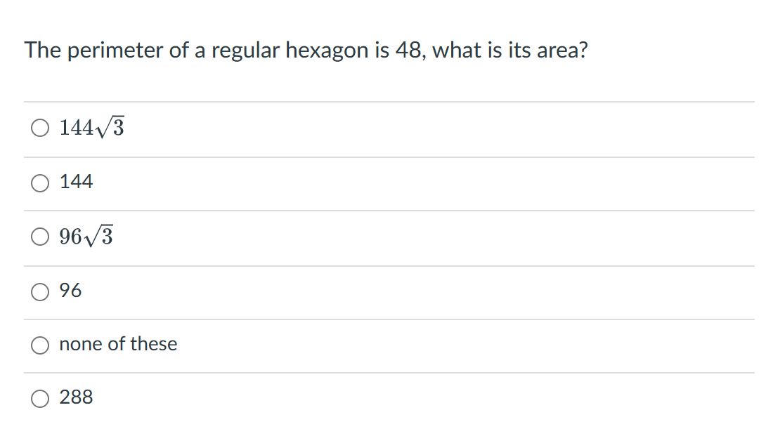 Solved The perimeter of a regular hexagon is 48 , what is | Chegg.com
