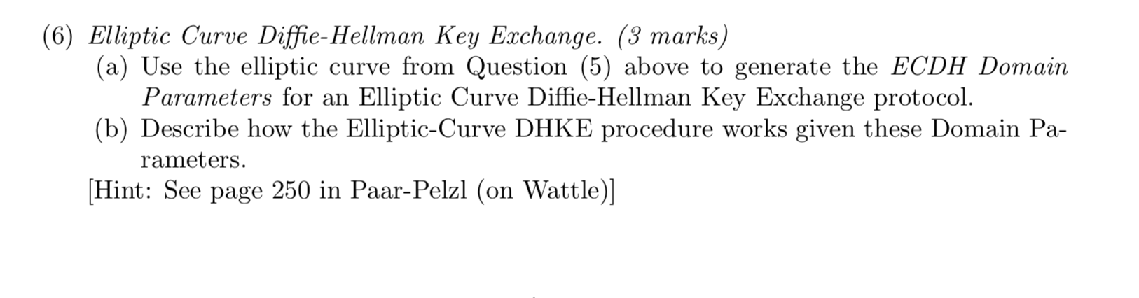 (6) Elliptic Curve Diffie-Hellman Key Exchange. (3 | Chegg.com