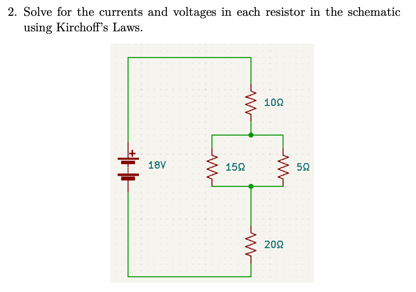 Solved 2. Solve for the currents and voltages in each | Chegg.com