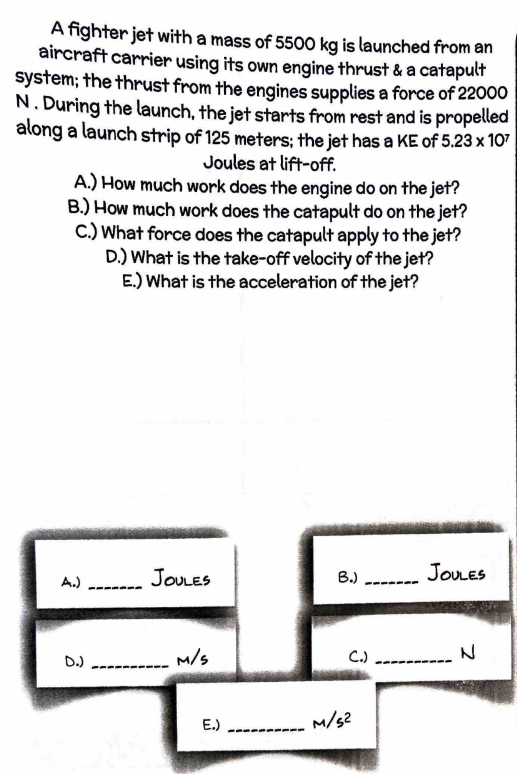 Solved A fighter jet with a mass of 5500 kg is launched from | Chegg.com