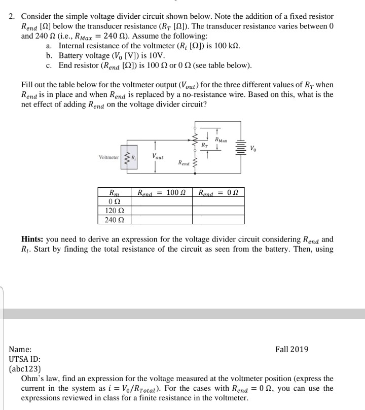 Solved 2. Consider the simple voltage divider circuit shown | Chegg.com