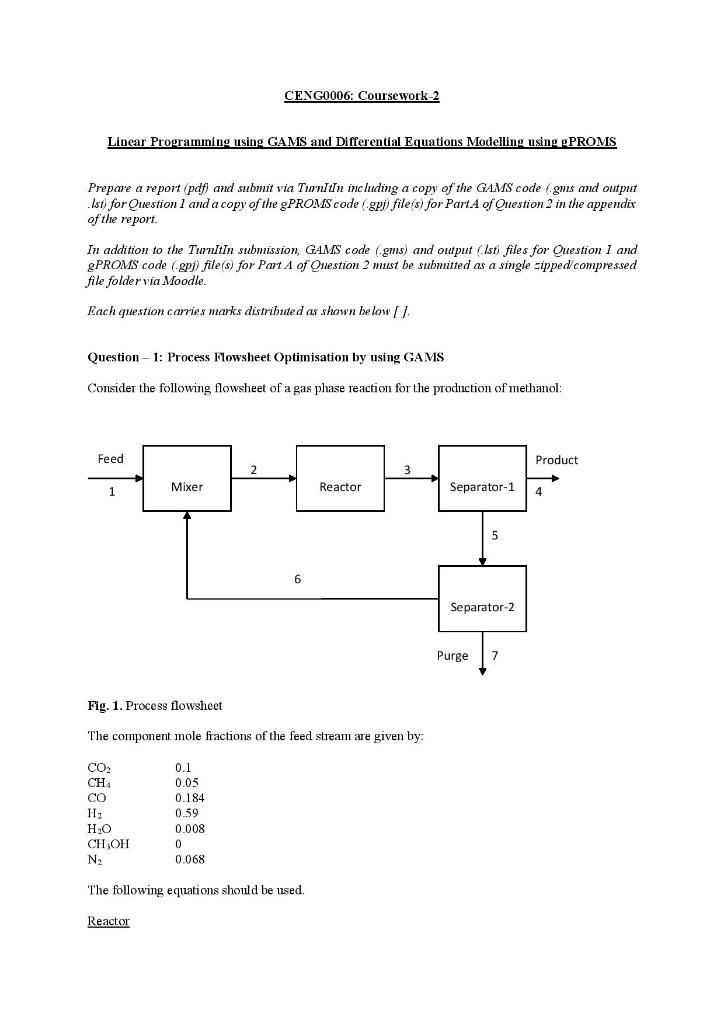 Solved CENG0006: Coursework-2 Linear Programining using GAMS | Chegg.com