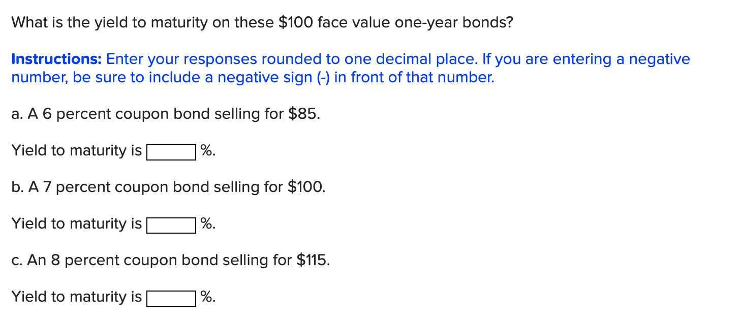 Solved What is the yield to maturity on these $100 face | Chegg.com