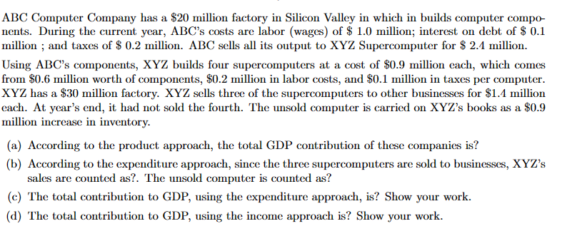 Solved ABC Computer Company has a $20 ﻿million factory in | Chegg.com