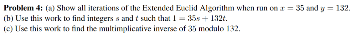 Solved = Problem 4: (a) Show all iterations of the Extended | Chegg.com