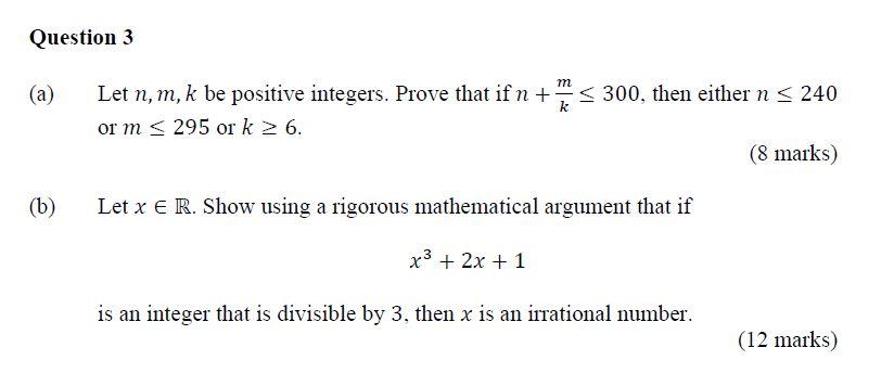 Solved Question 3 (a) m k Let n, m, k be positive integers. | Chegg.com Solved Question 3 (a) m k Let n, m, k be positive integers. | Chegg.com