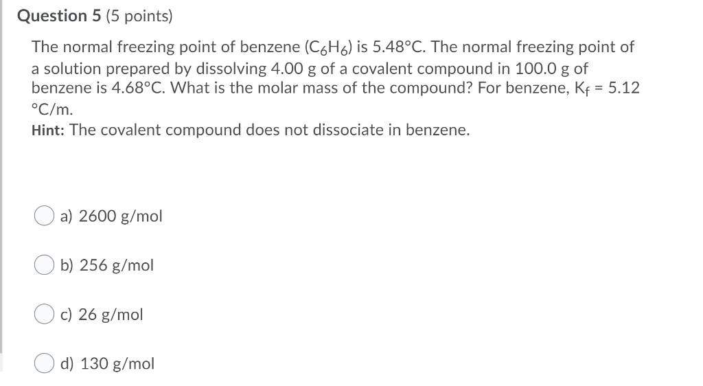 Solved Question 5 (5 points) The normal freezing point of | Chegg.com