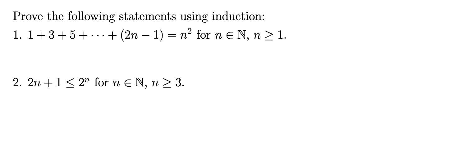 Solved Prove the following statements using induction: 1. | Chegg.com