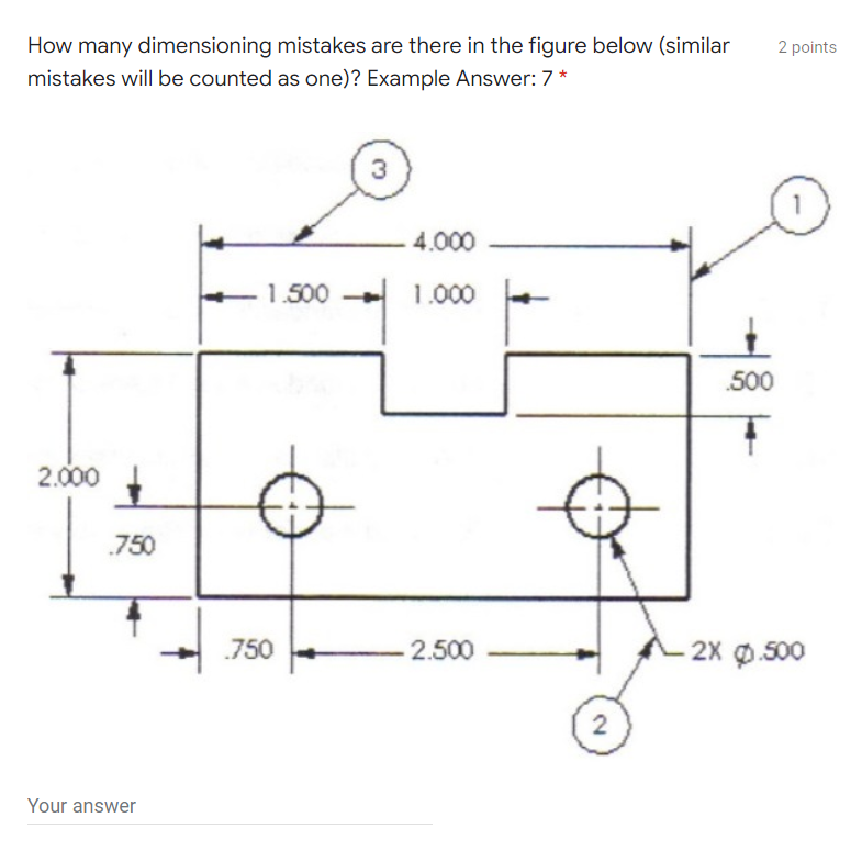 Solved 3 points How many dimensioning mistakes are there in | Chegg.com